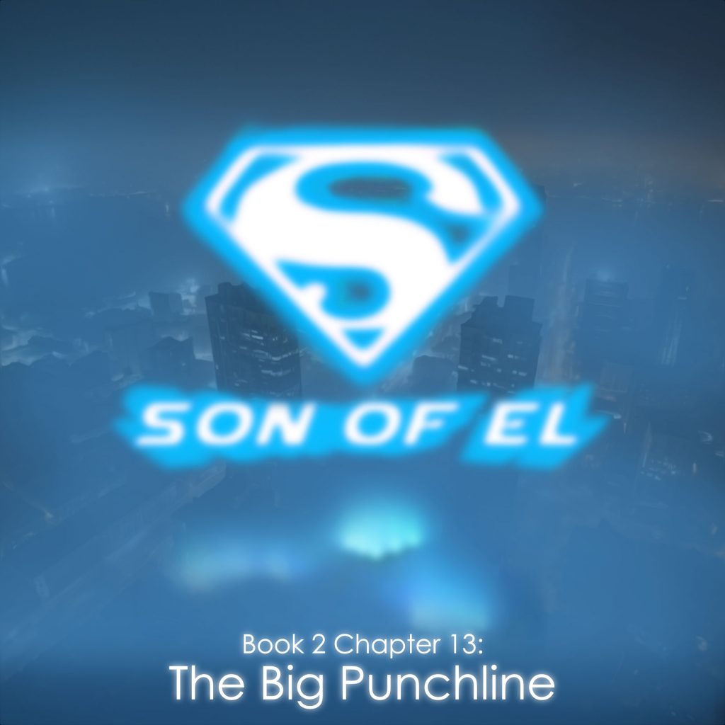 Book 2 — Chapter 13: The Big Punchline - Daily Planet