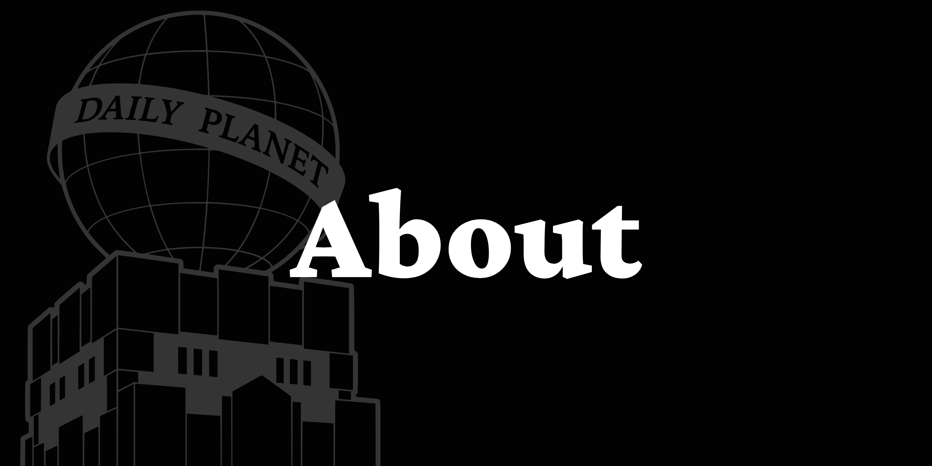 About - Daily Planet